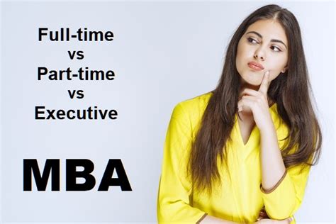 Part Time Mba Vs Executive Mba Emba Vs Full Time Mba Which Is Better