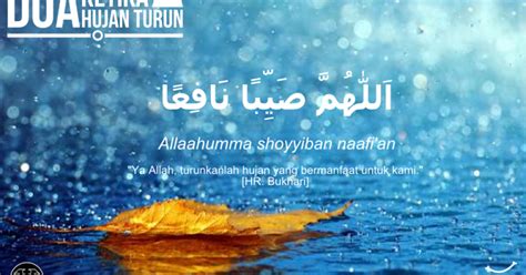 Bacaan Doa Hujan Lengkap Dengan Hadisnya
