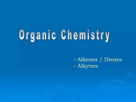 Ppt Organic Chemistry Powerpoint Presentation Free Download Id 1901131