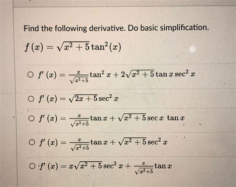 [solved] Find The Following Derivative Do Basic Simplification F A