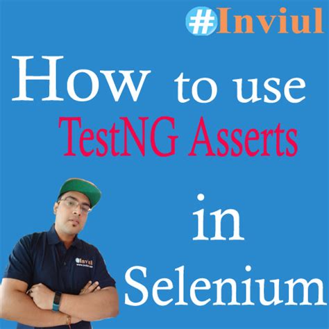 testng asserts how to perform verification in selenium inviul