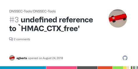 undefined reference to `hmac ctx free · issue 3 · dnssec tools dnssec