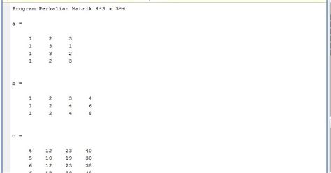 Information Center Program Perkalian Matrik 3x4 Dengan 4x3 Di Matlab