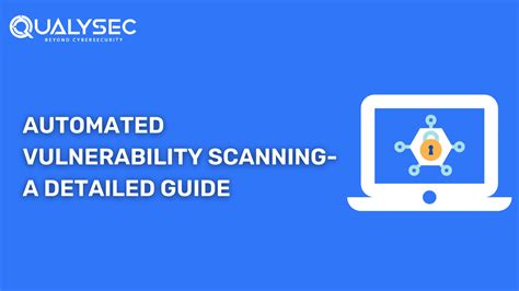 The Ultimate Guide To Vulnerability Scanning