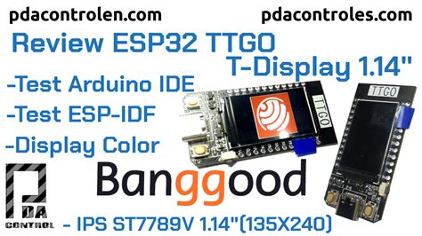 revisión modulo esp32 ttgo t display 1 14 pdacontrol