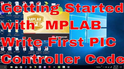 getting started with mplab xc8 compiler writing your first code youtube