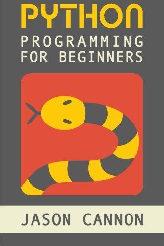 python programming for beginners an introduction to the python