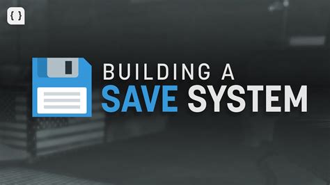 how to build a save system in unity