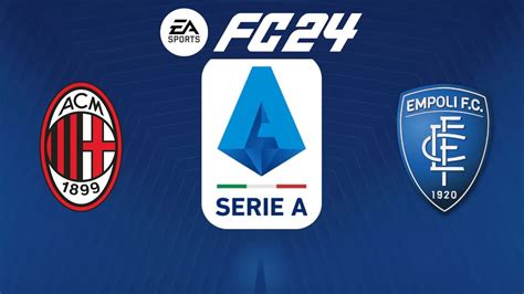 Ac Milan Vs Empoli San Siro 2023 24 Serie A Ea Fc 24 Youtube