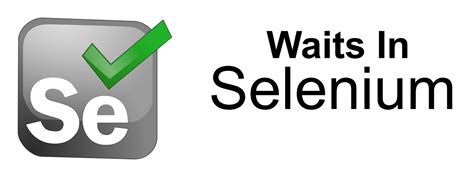 types of selenium waits implicit wait vs explicit wait vs fluent wait