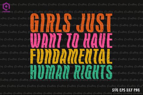 Girls Just Want Have Fundamental Rights By Chippoadesign Thehungryjpeg