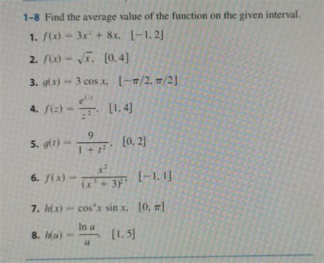Solved 1 8 Find The Average Value Of The Function On The