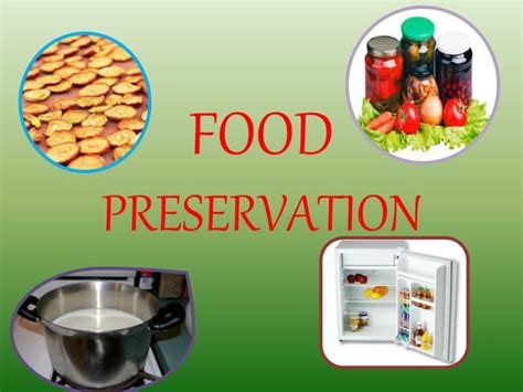 Food Preservation Ppt