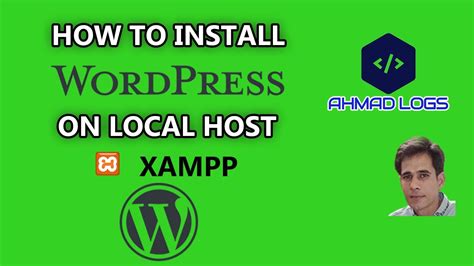 how to install wordpress on localhost xampp beginners guide youtube
