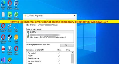 how to fix internal error cannot create temporary directory in windows