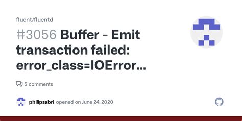 buffer emit transaction failed error class ioerror error closed