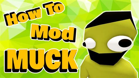 how to mod muck in under a minute youtube