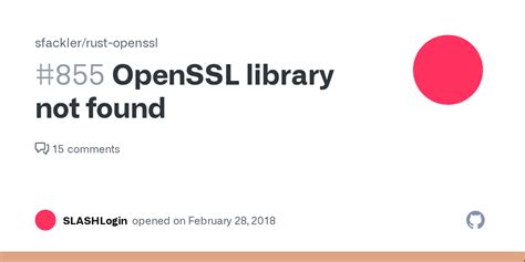 openssl library not found · issue 855 · sfackler rust openssl · github