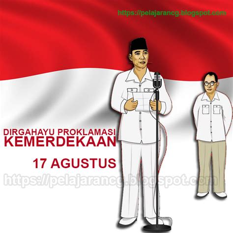 Pelajaran Sejarah Teks Proklamasi Kemerdekaan Republik Indonesia
