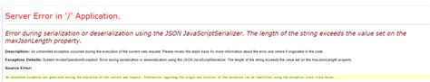 error during serialization or deserialization using the json