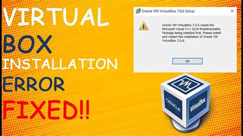 Oracle Vm Virtualbox Needs The Microsoft Visual C 2019