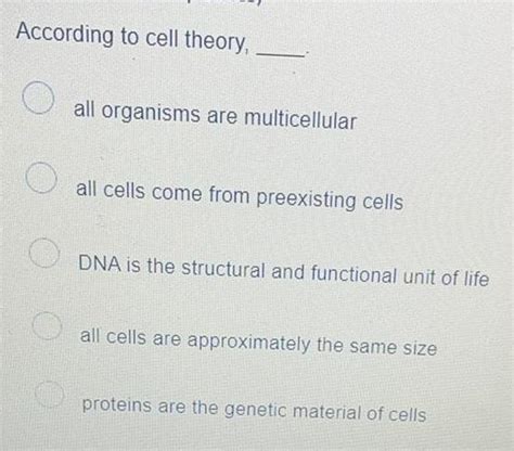 [answered] According To Cell Theory All Organisms Are Multicellular