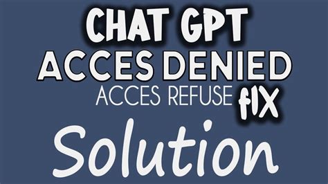 access denied error 1020 chatgpt openai developer forum