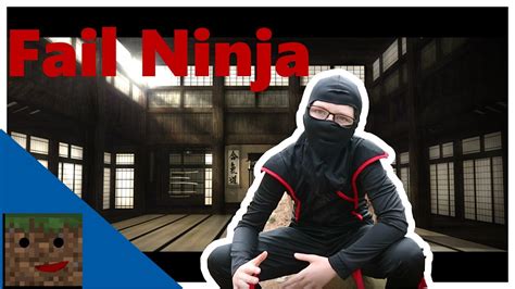 [fail ninja] the return youtube