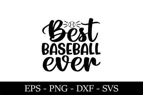 Best Baseball Ever Svg Graphic By Rajibstore 987 · Creative Fabrica