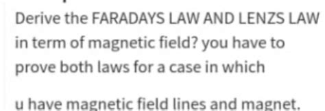 Elwctromagnetic Field Theory Derive The Faradays Law And Lenzs Law
