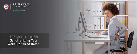 10 Ergonomic Tips For Synchronizing Your Work Station At Home