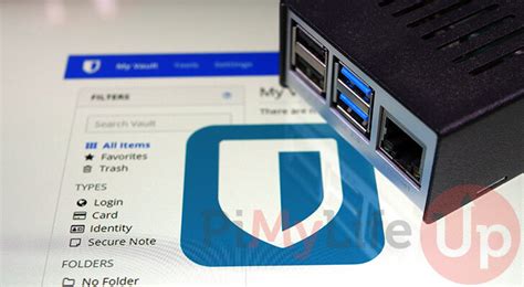 self hosting bitwarden on the raspberry pi pi my life up