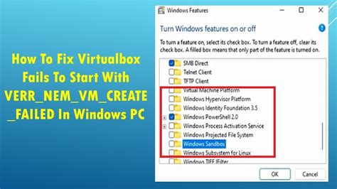 how to fix virtualbox fails to start with verr nem vm create failed in