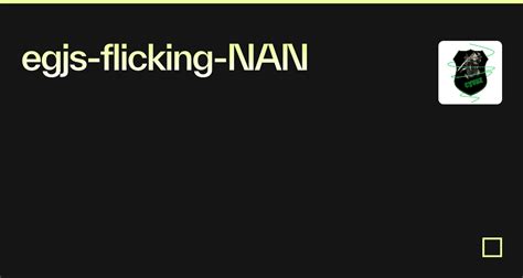 egjs flicking nan codesandbox