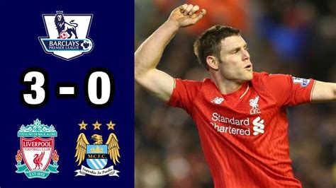 Liverpool Vs Manchester City 3 0 Extended Highlights And Goals