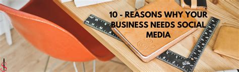 10 Reasons Why Your Business Needs Social Media