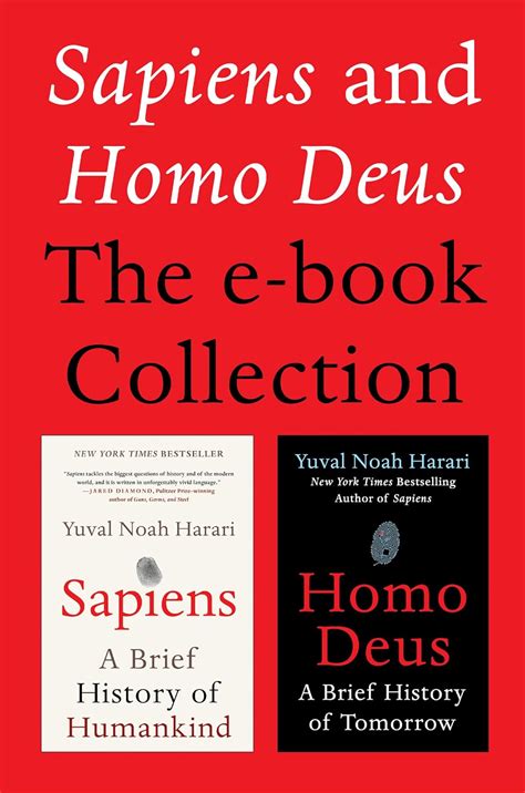 Amazon Sapiens And Homo Deus The E Book Collection A Brief History