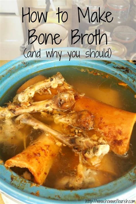 How To Make Bone Broth And Why You Should How We Flourish Artofit