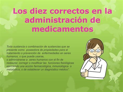 Los Diez Correctos En La Administración De Medicamentos
