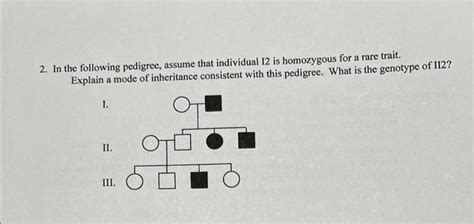 Solved 2 In The Following Pedigree Assume That Individual
