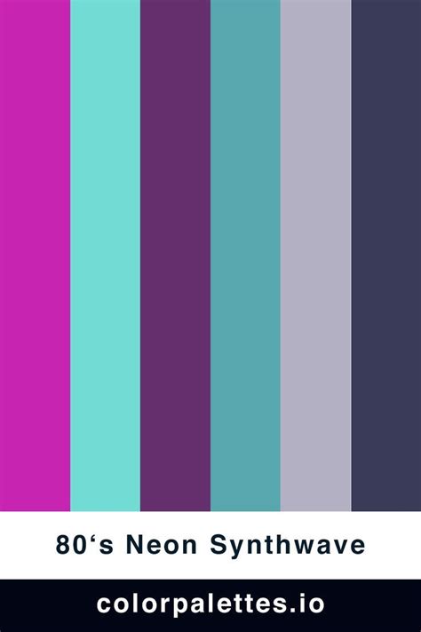 80s Neon Synthwave Color Palette Color Palette Synthwave Color
