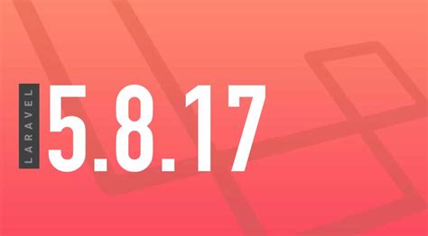 laravel 5 8 17 released with a “tappable” trait