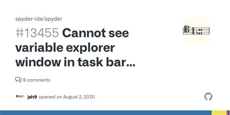 cannot see variable explorer window in task bar windows 10 · issue