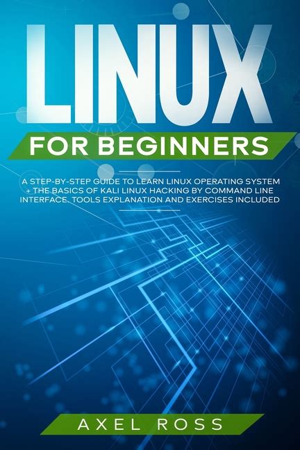 linux for beginners a step by step guide to learn linux operating