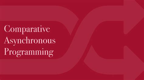 comparative asynchronous programming speaker deck
