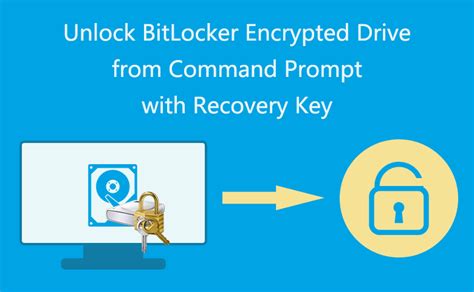 unlock bitlocker from command prompt without recovery key