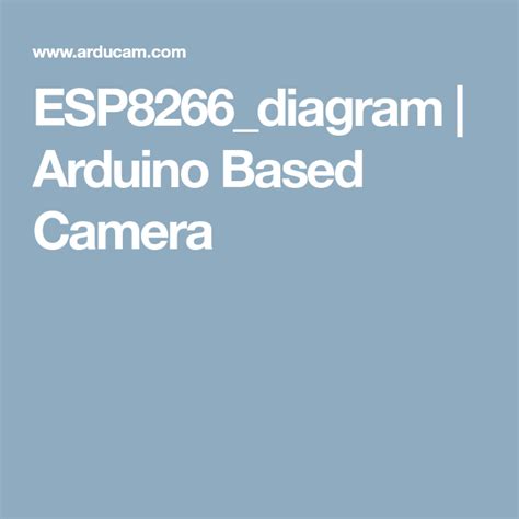 esp8266 diagram arduino based camera arduino diagram