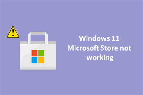 Top 6 Ways To Fix Microsoft Store Not Working On Windows 11 Minitool