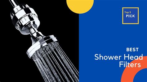 Best Shower Head Filters 2023 Top 5 Shower Head Filters Review Youtube