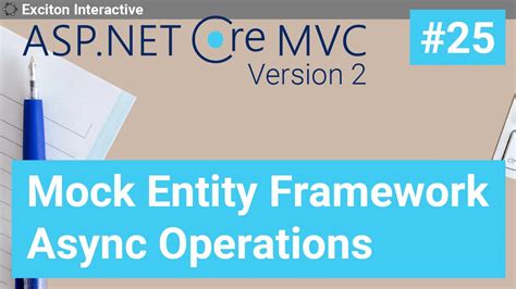 mock entity framework async operations 25 asp core 2 youtube